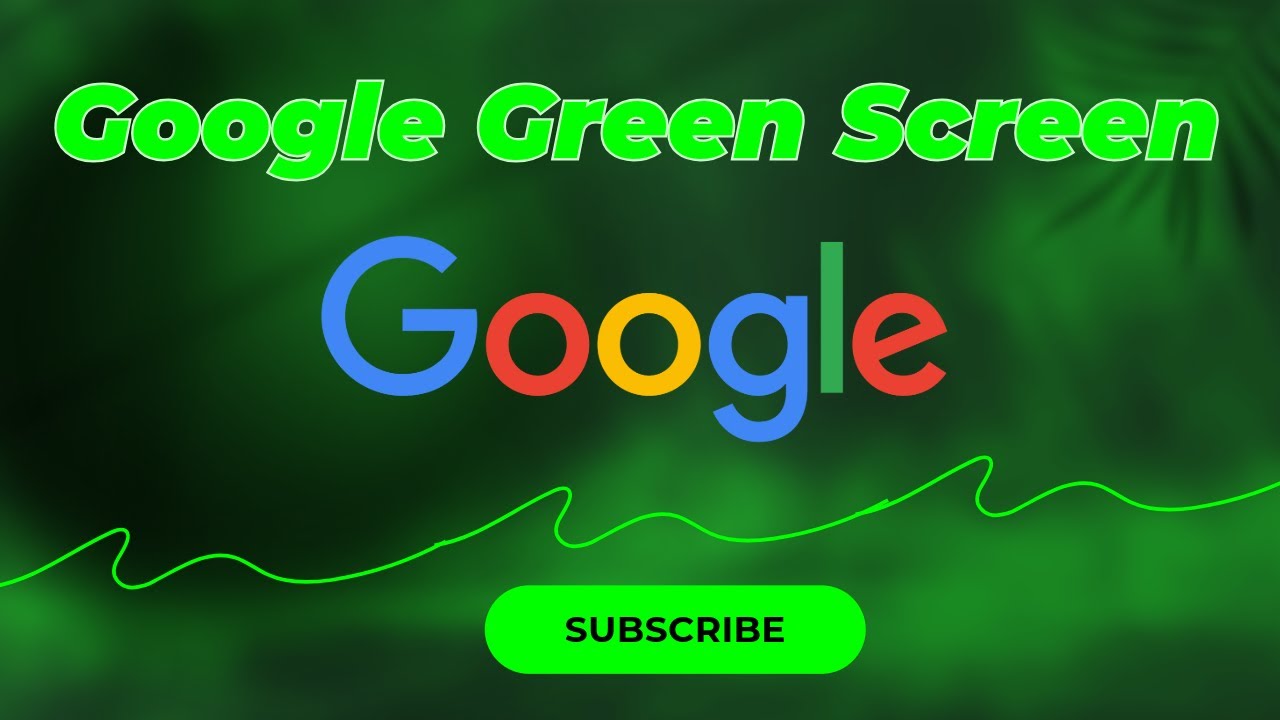 Google Green Screen #greenscreen #logo - YouTube