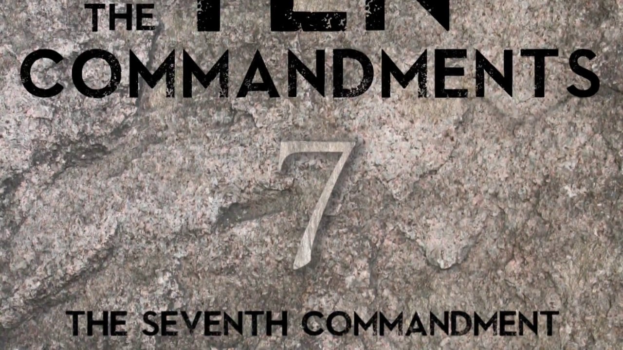 SEVENTH COMMANDMENT Wise and Innocent - YouTube