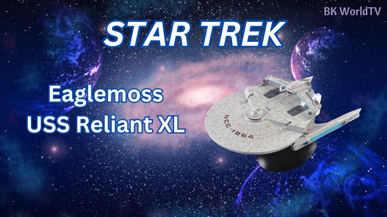 Star Trek USS Reliant XL by Eaglemoss - YouTube