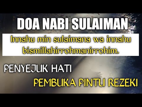 Sholawat Nabi Sulaiman Penarik Rezeki l Doa Nabi Sulaiman l Innahu Min ...