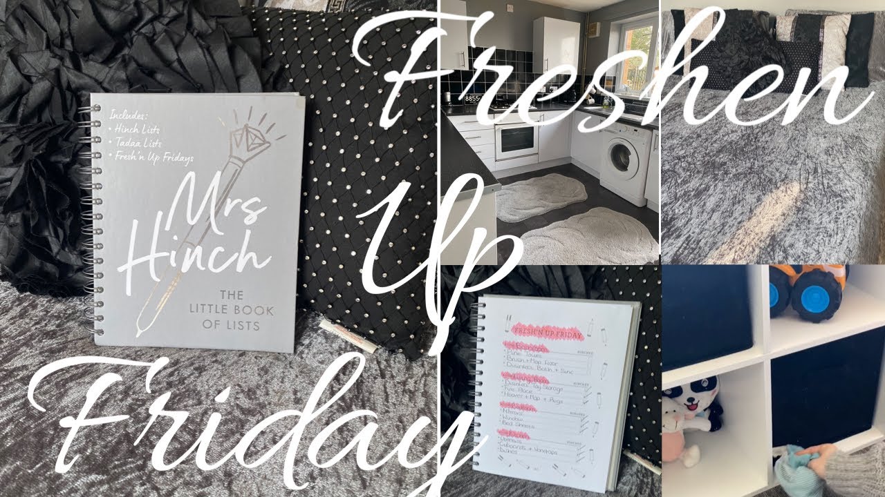 FRESHEN UP FRIDAY | MRS HINCH STYLE | HINCH LISTS | CLEAN WITH ME ...