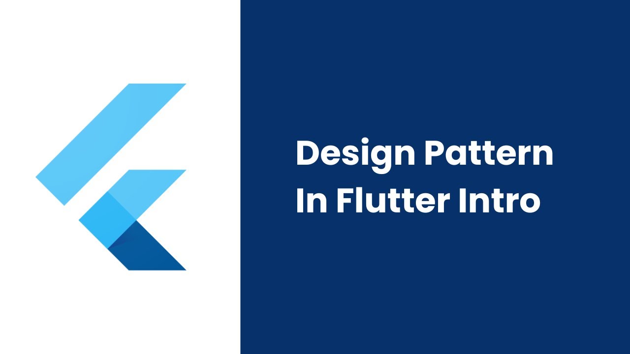 Design Patterns In Flutter Series - 1 - YouTube