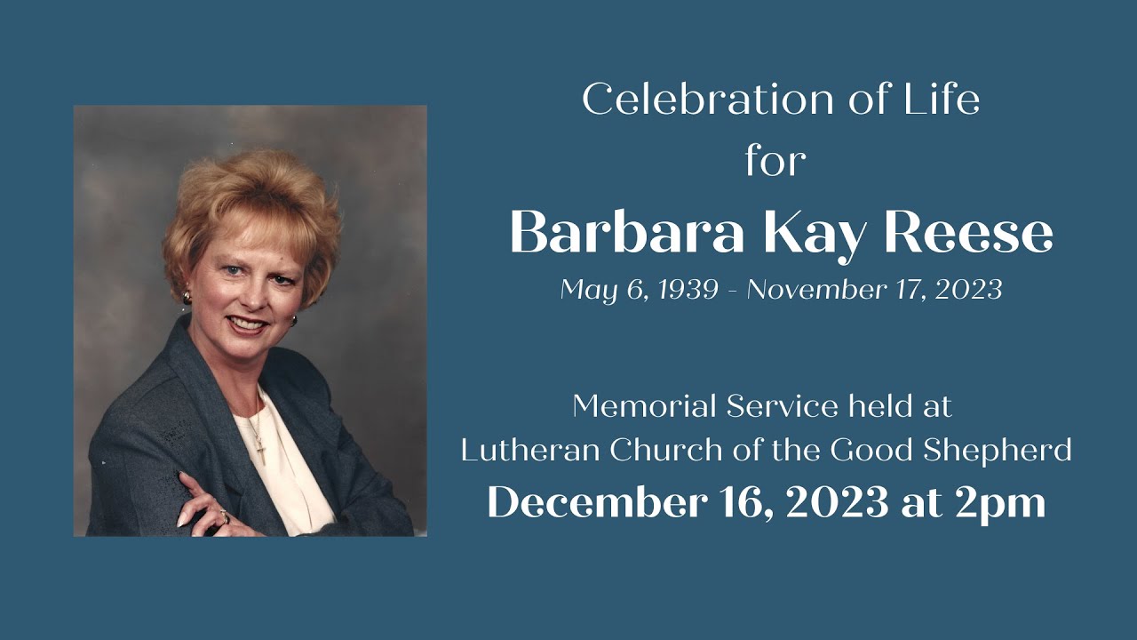 Celebration of Life for Barbara Reese - YouTube