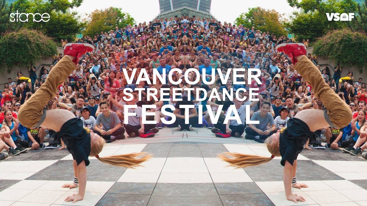 Vancouver Street Dance Festival 2017 ︎ .stance ︎ Recap - YouTube