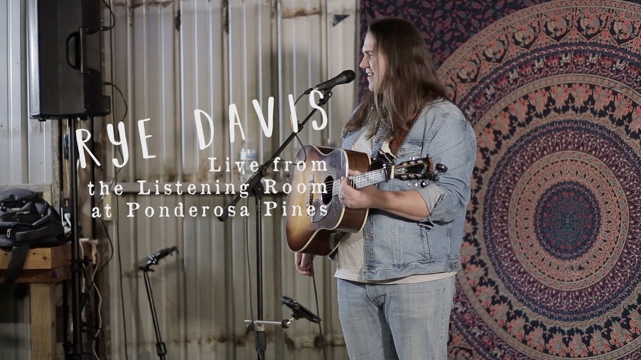 Rye Davis Live from the Listening Room at Ponderosa Pines Part 2 - YouTube