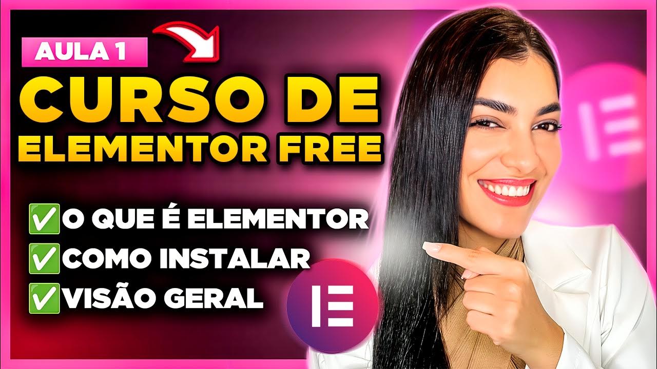 Curso De Elementor Free O Que é E Como Instalar O Elementor Visão