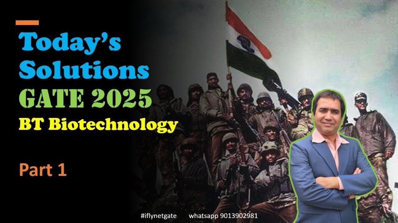 today exam solution 2025 GATE BT Biotechnology part 1 - YouTube