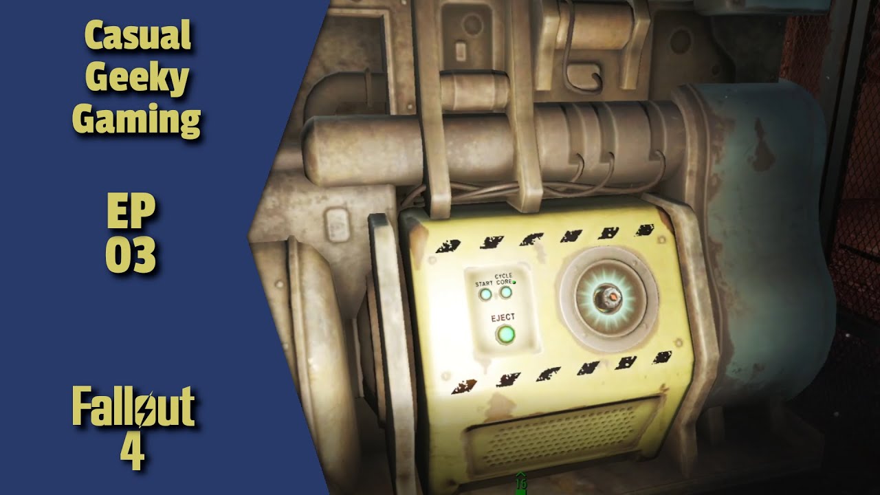 So, This Is How You Find A Power Core! | Fallout 4 Walkthrough Gameplay ...