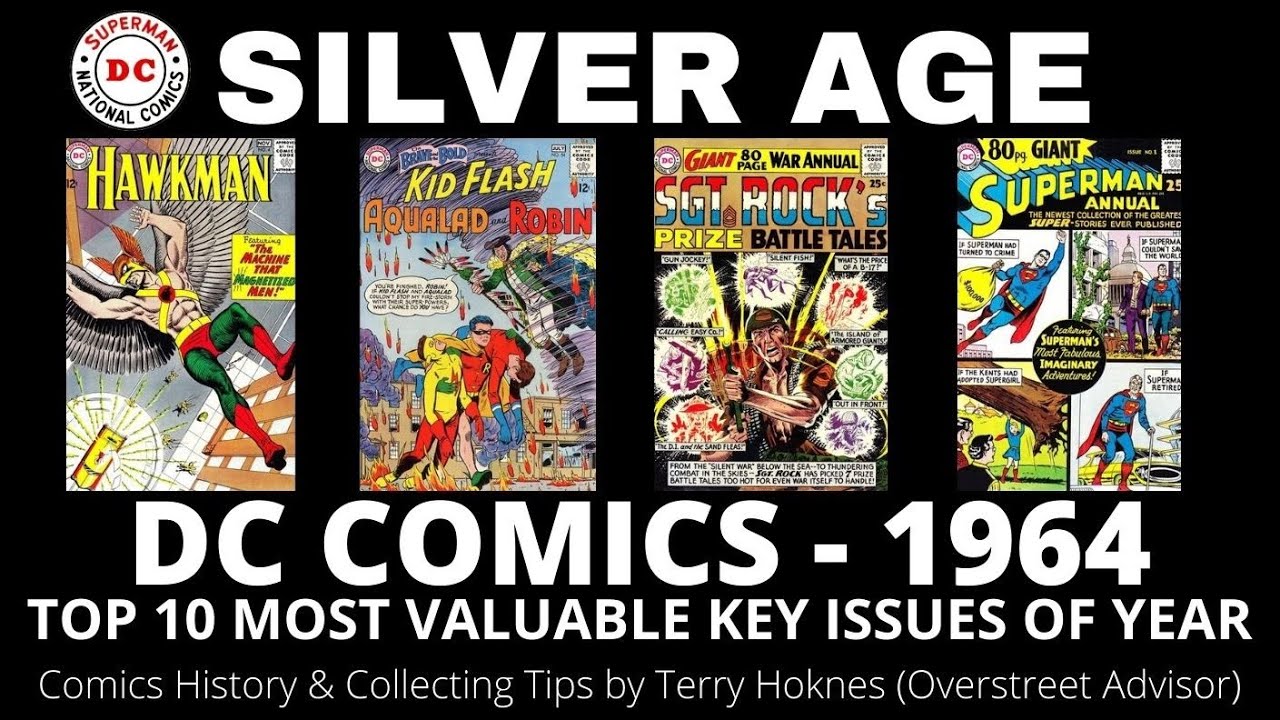 SILVER AGE DC Comics 1964 Top 10 Most Valuable key issues comic book ...