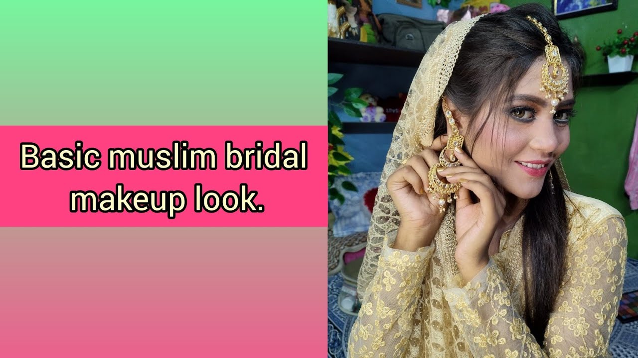 Basic muslim bridal makeover look 💄 makeover by me 🤟#makeupartist #makeuptutorial - YouTube