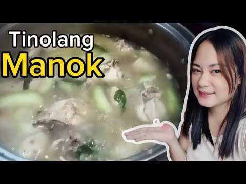 Paano mag luto ng Tinolang Manok/Chicken Tinola @cristinaschannel8440 - YouTube