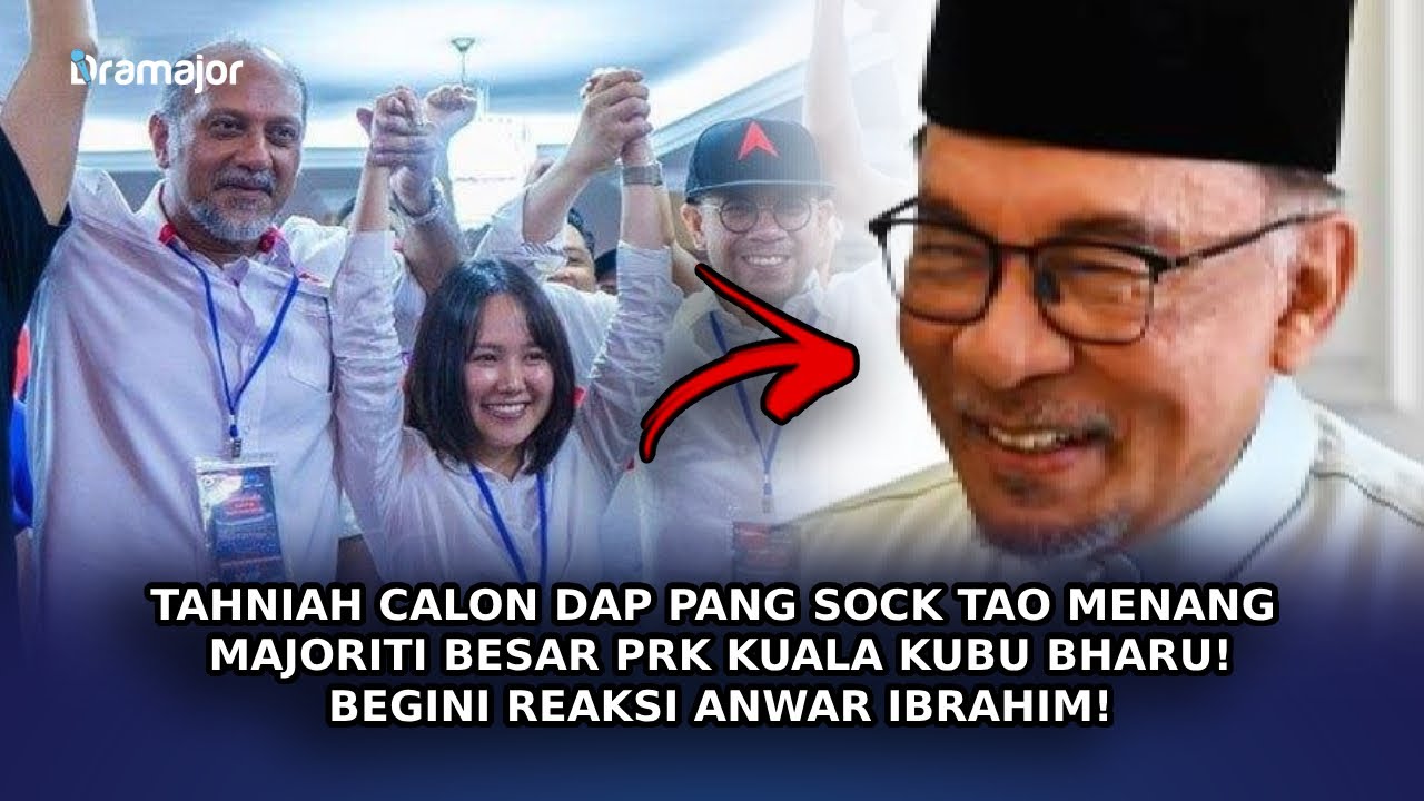 TAHNIAH! Calon DAP Pang Sock Tao Menang Majoriti Besar PRK KKB! Begini ...