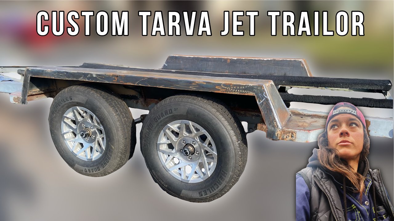 Tarva Jet Boat Custom Trailer Build - YouTube