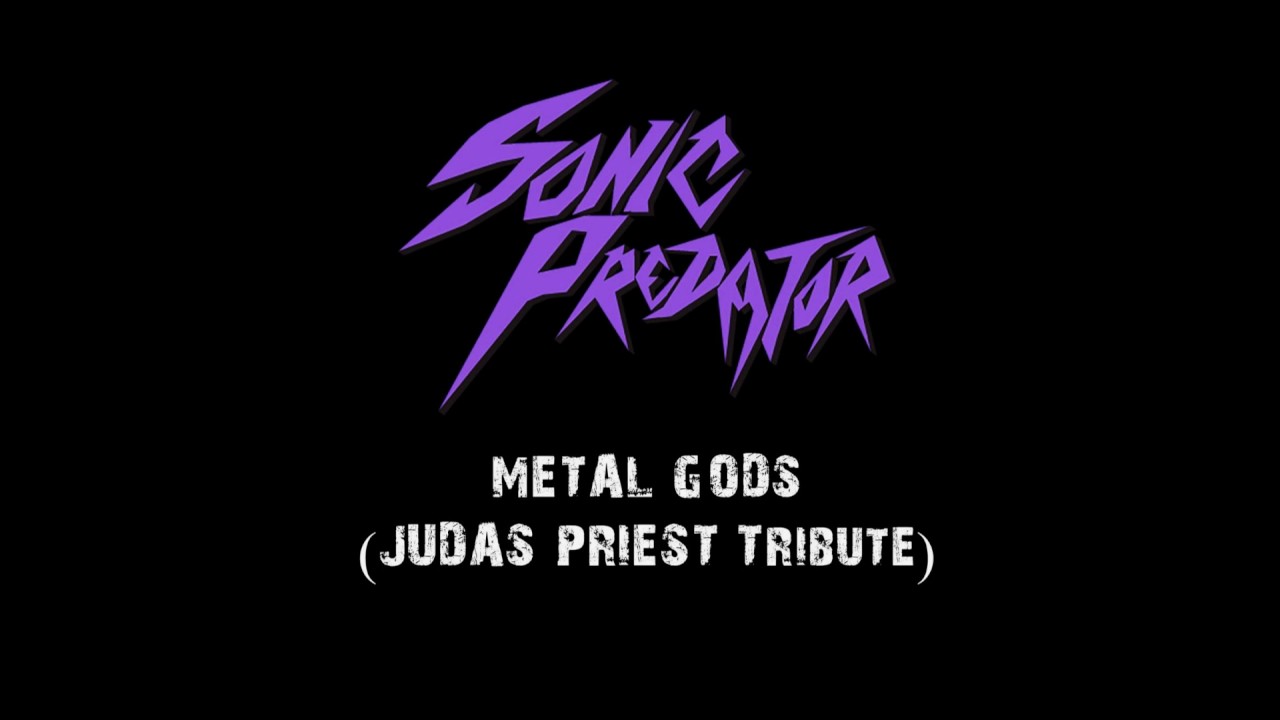 Sonic Predator - Metal Gods Rehearsals (Judas Priest Cover) - YouTube