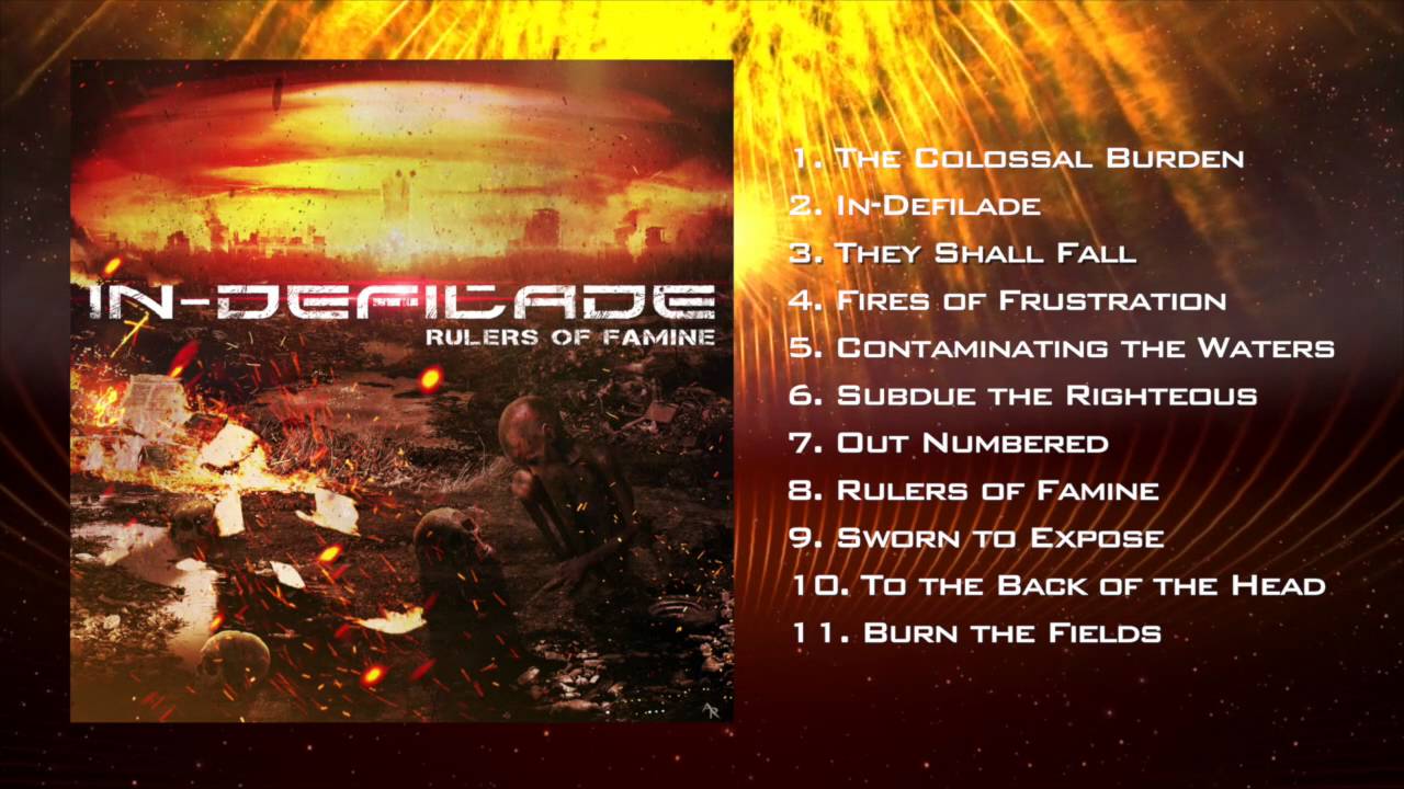 IN-DEFILADE - Rulers Of Famine [FULL ALBUM] - YouTube