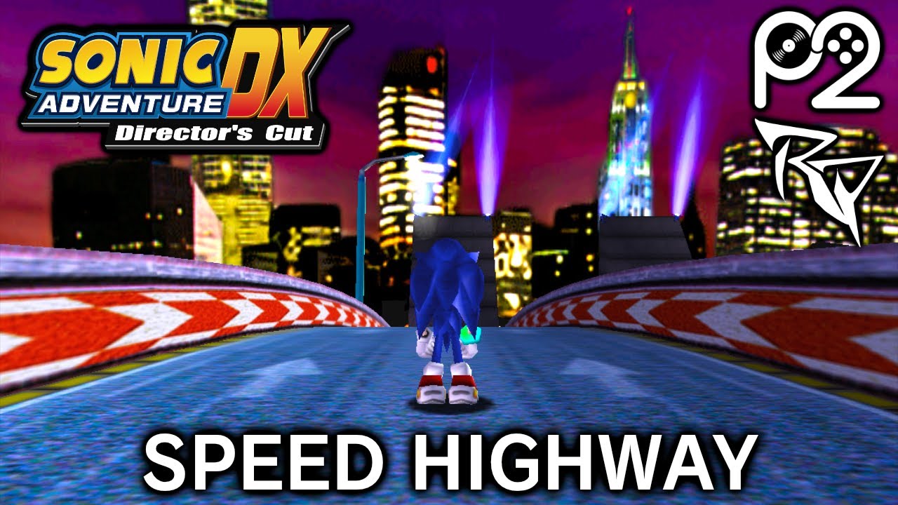 Speed Highway (Remix/Cover) [Player2 & @RoPanuganti] - Sonic Adventure ...