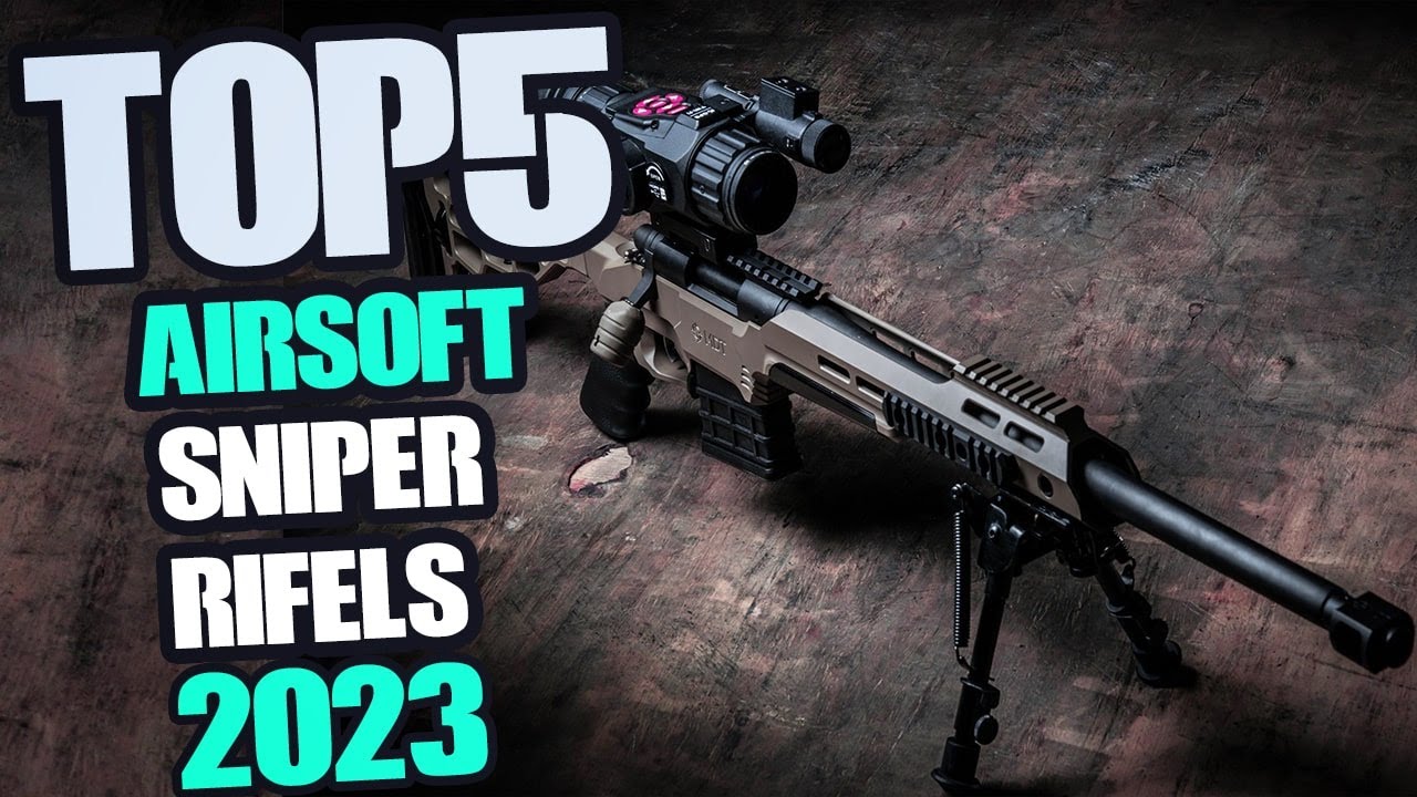 Top 5 Airsoft Sniper Rifles of [2023] - YouTube