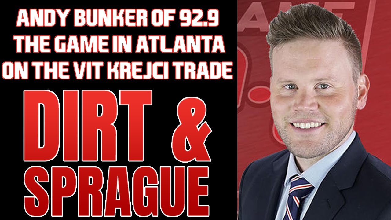 Andy Bunker Of 92 9 The Game In Atlanta On The Vít Krejčí Trade | Dirt ...
