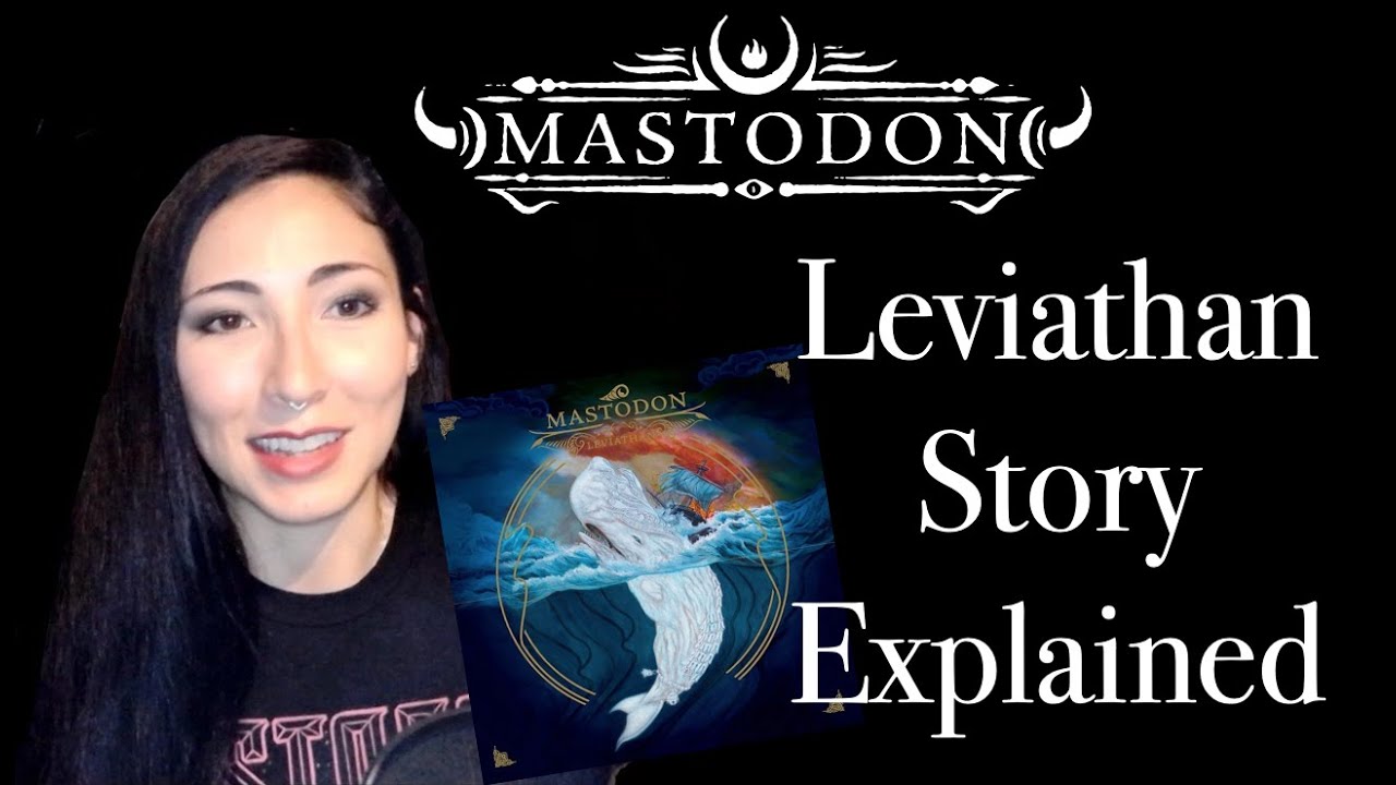 Mastodon | Leviathan Story Explained - YouTube
