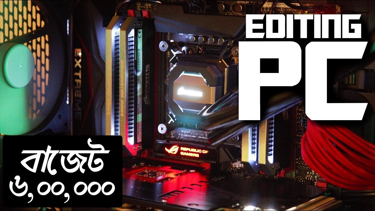 Editing Beast PC Build A to Z Rampage V Extreme Core i7 5960X & GTX ...