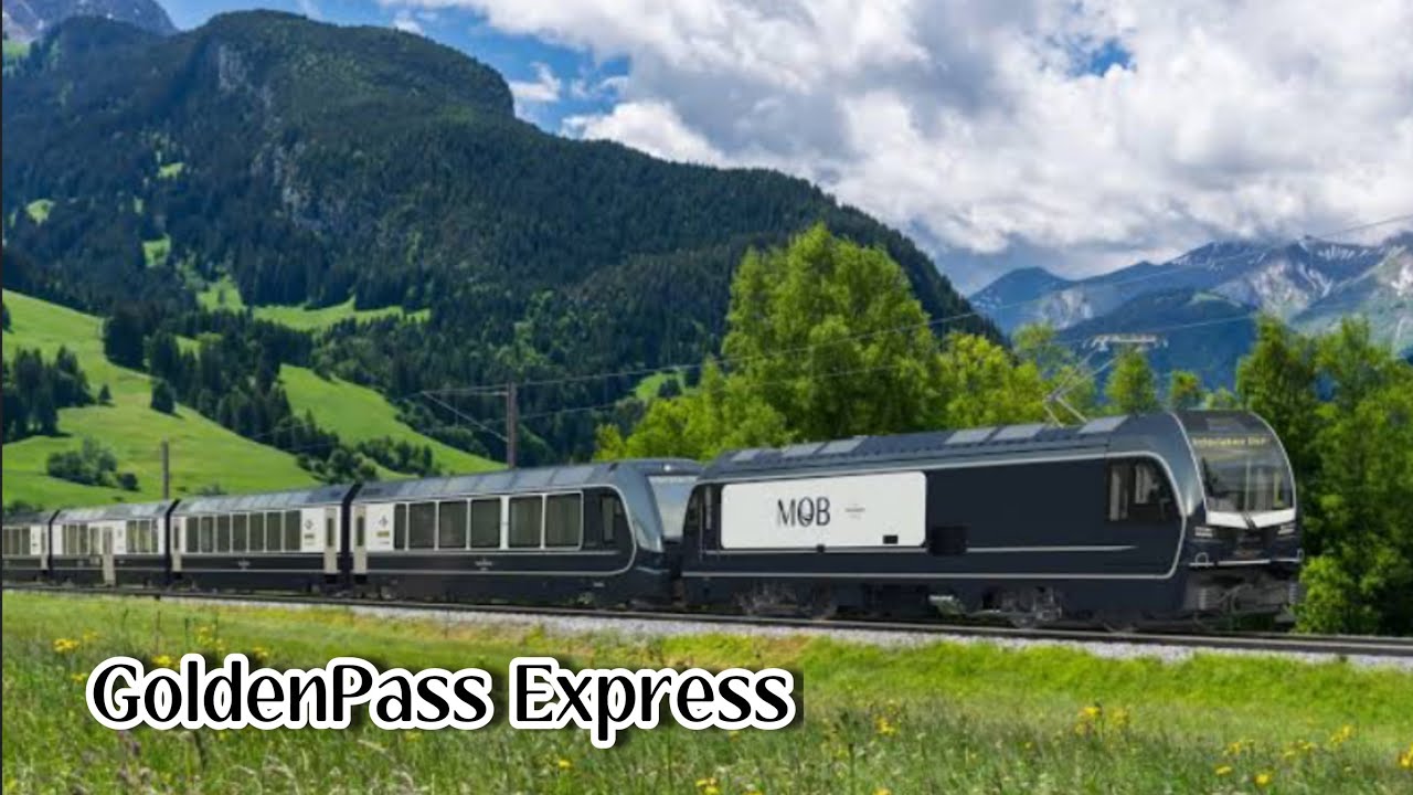 GoldenPass Express Montreux to Interlaken - YouTube
