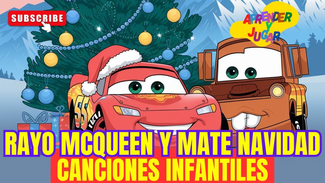 Rayo McQueen y Mate en Navidad 🎄🚗 Canciones INFANTILES / vídeos para ...
