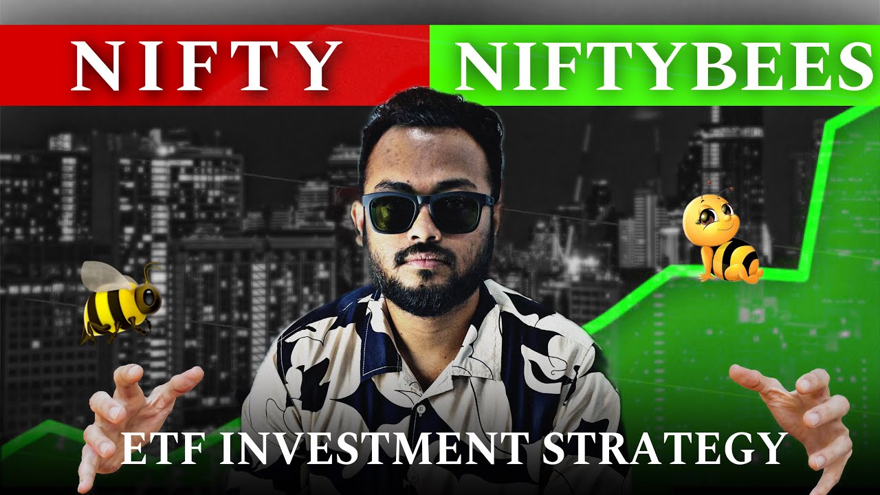 ETF INVESTMENT STRATEGY.|| What is NIFTY and NIFTYBEES - YouTube
