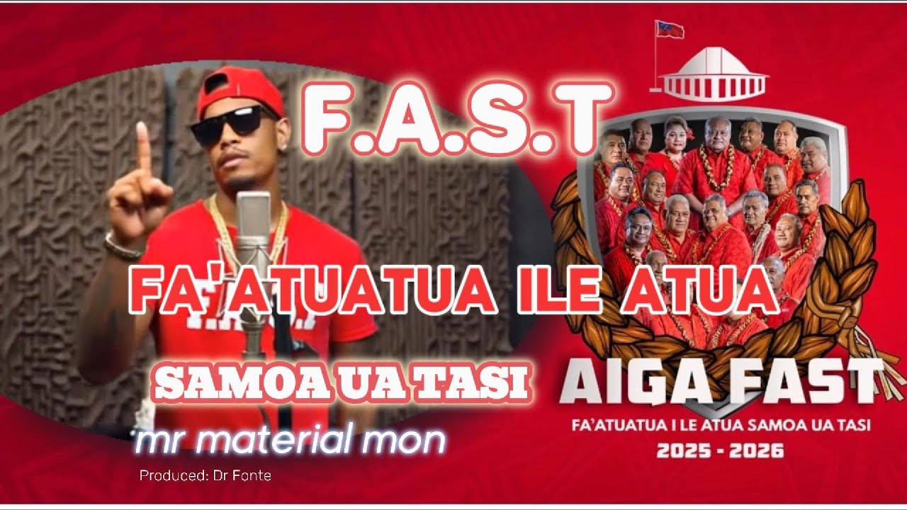 FAST (Fa'atuatua ile Atua Samoa ua Tasi) - Mr Material mon #seo # ...