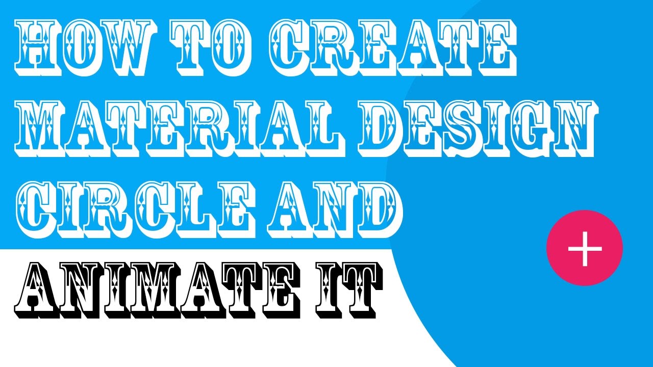 How to create material design circle and animate it - YouTube