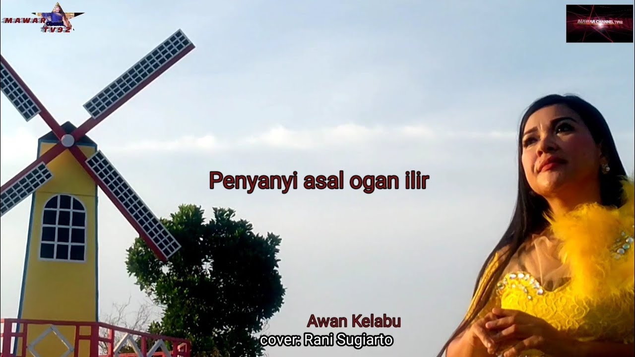 Cover Rani Sugiarto Penyanyi asal Ogan ilir"Awan Kelabu" - YouTube