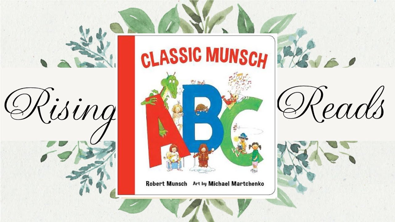 Classic Munsch ABC! (BEDTIME STORY) Kids Read Aloud - YouTube