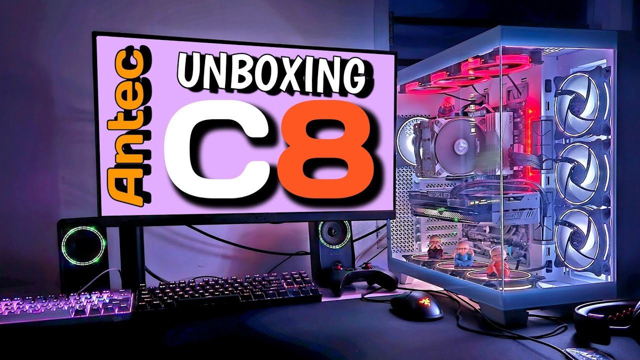 Antec C8 Unboxing & First Impressions Review | Best Fish Tank PC Case ...