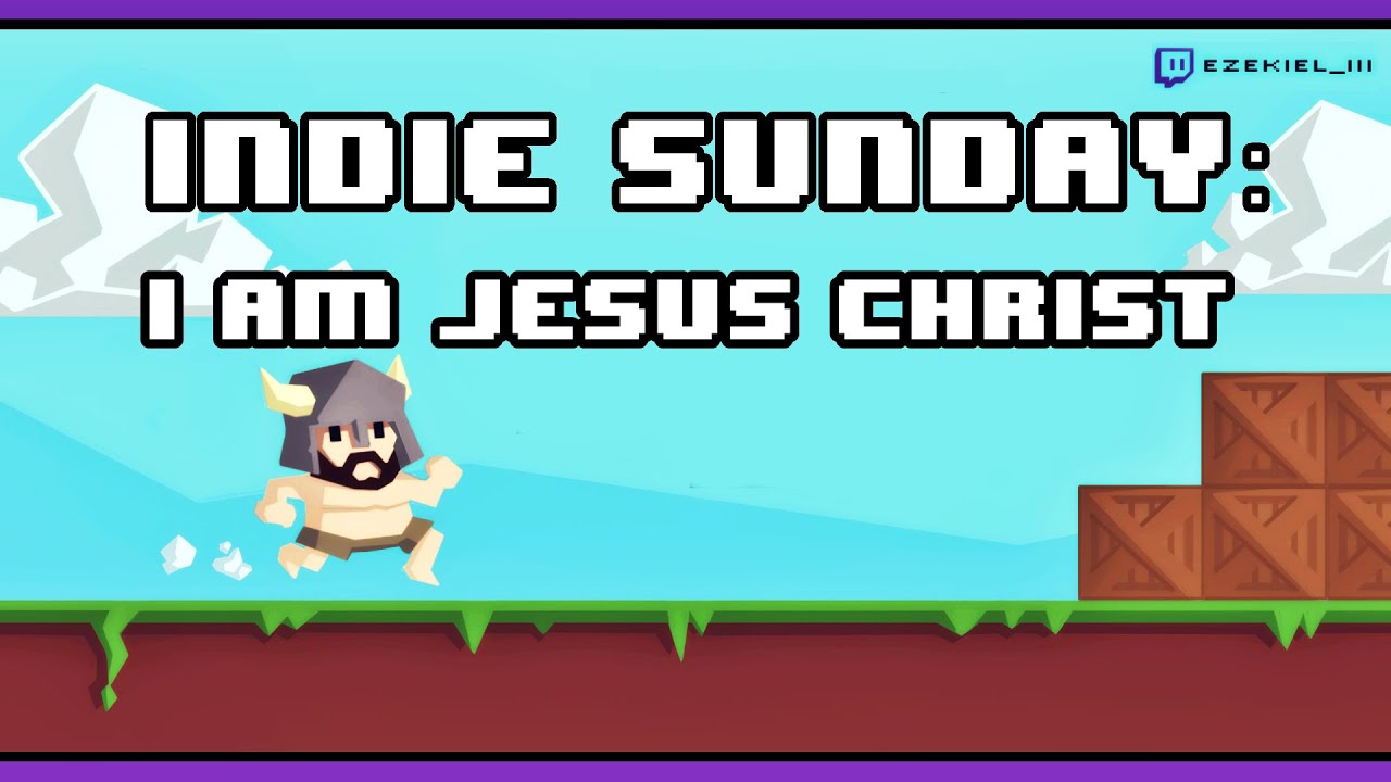 Indie Sunday: I am Jesus Christ - YouTube