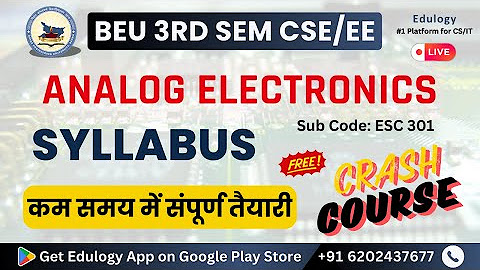 ANALOG ELECTRONIC CIRCUITS CRASH COURSE | BEU 3RD SEMESTER CSE/EE - YouTube