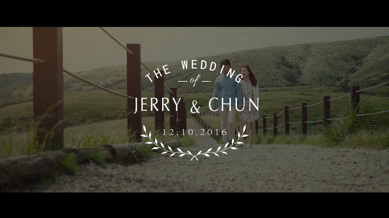 Jerry&Chun婚禮預告 - YouTube