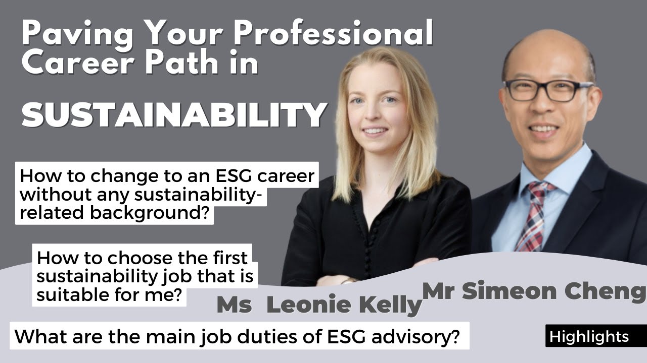 How to Build Your ESG Career Path? Experiences Shared form Ms Leonie ...