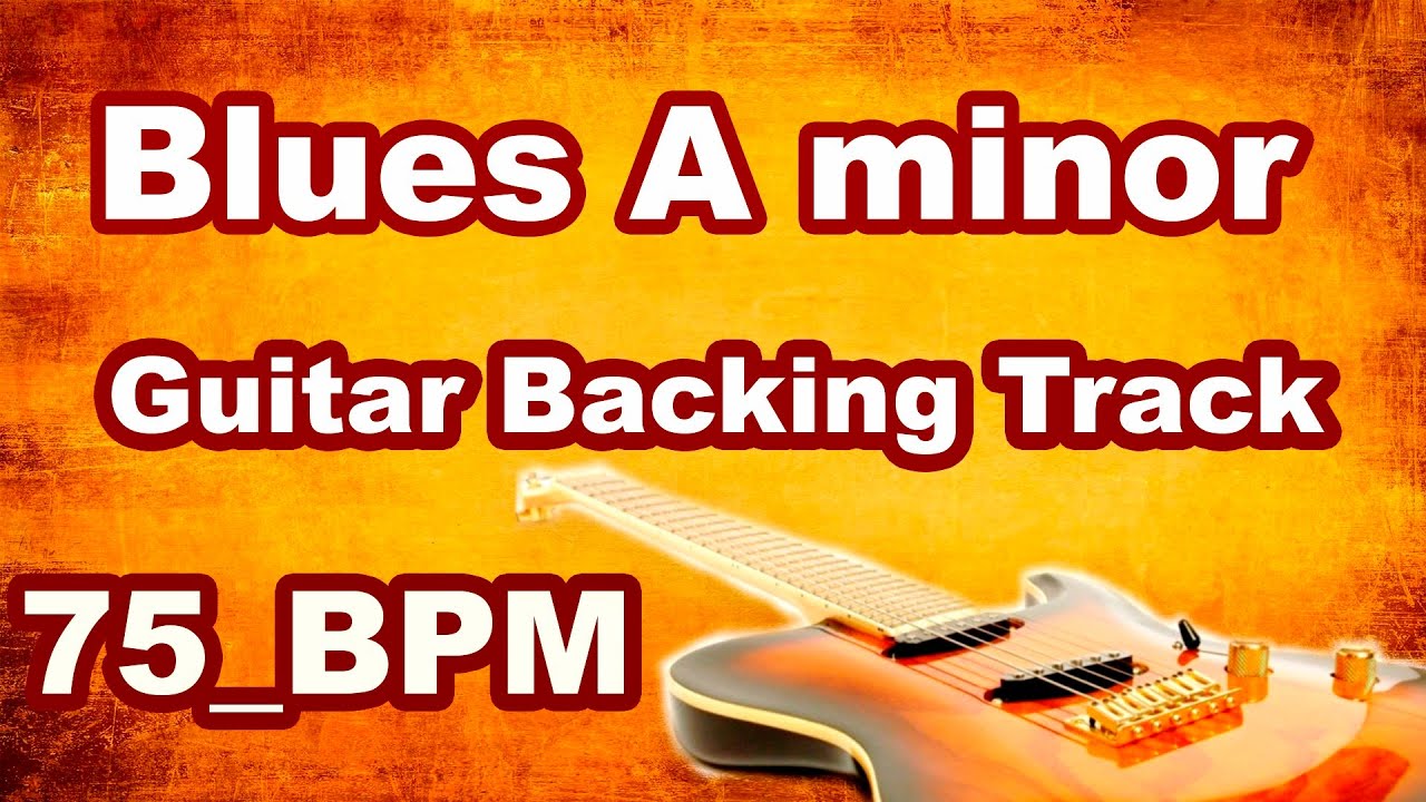 Blues Slow A minor Backing Track - YouTube