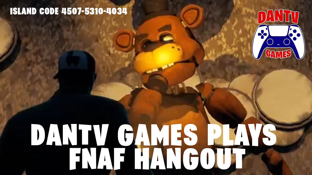 DANTV GAMES PLAYS FNAF HANGOUT BY INFINITUX - ISLAND CODE 4507-5310 ...