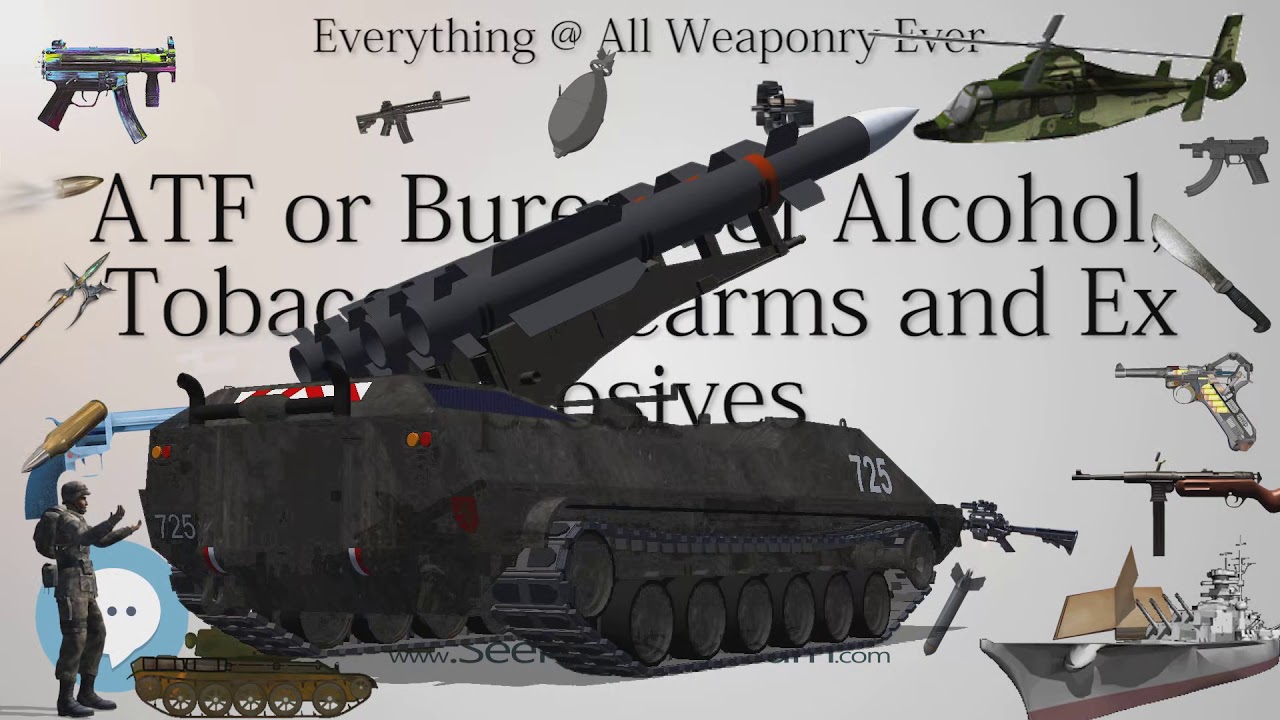ATF or Bureau of Alcohol, Tobacco, Firearms and Explosives (Everything ...
