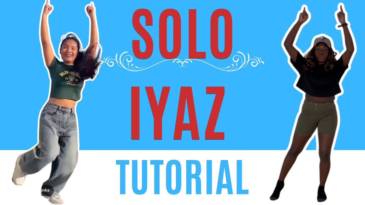 Solo by Iyaz* STEO BY STEP DANCE TUTORIAL (beginner friendly) - YouTube
