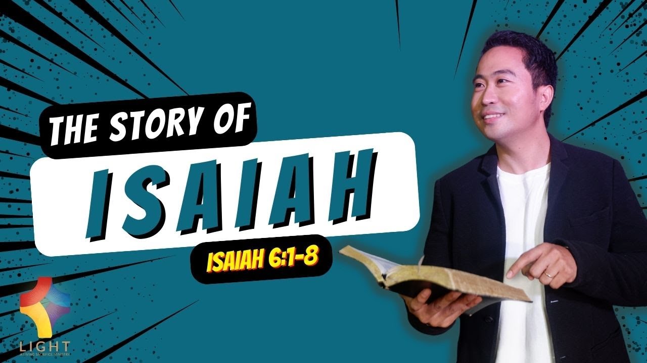 THE STORY OF ISAIAH | PTR. BRYAN BIADOR | 05-21-2023 - YouTube
