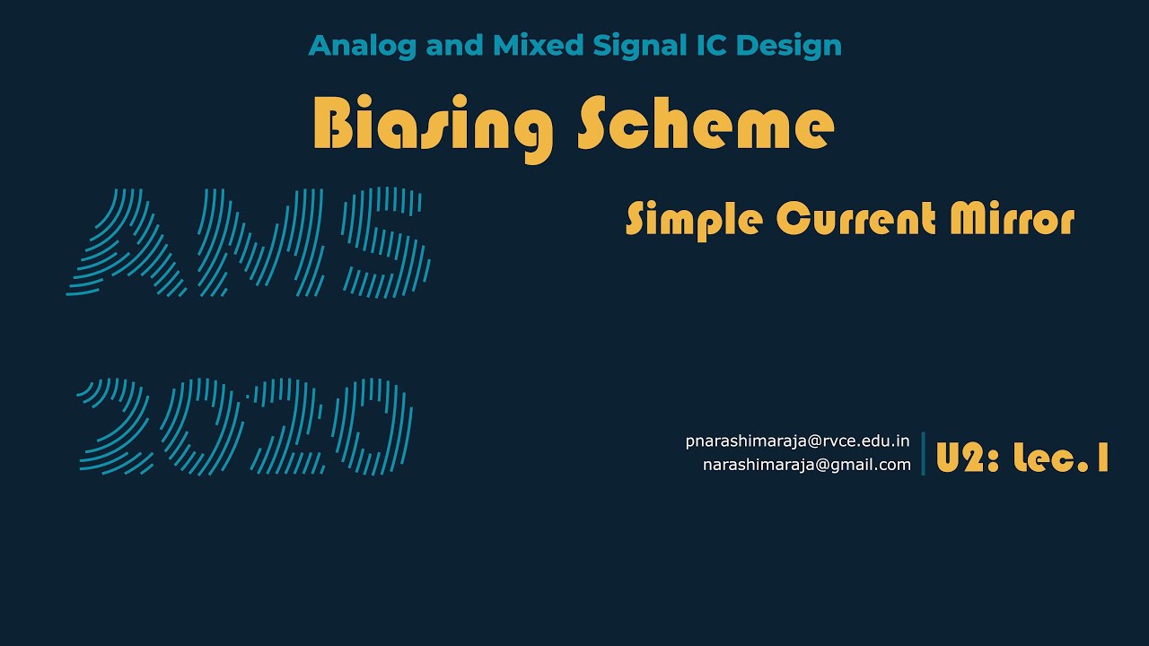 Biasing Scheme: Simple Current Mirror - YouTube