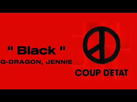 G-DRAGON, JENNIE - Black ( 1 HOUR )