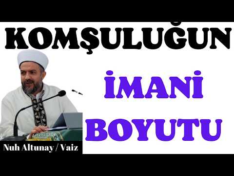 KOMŞULUĞUN İMANİ BOYUTU #peygamber  #dua #allah