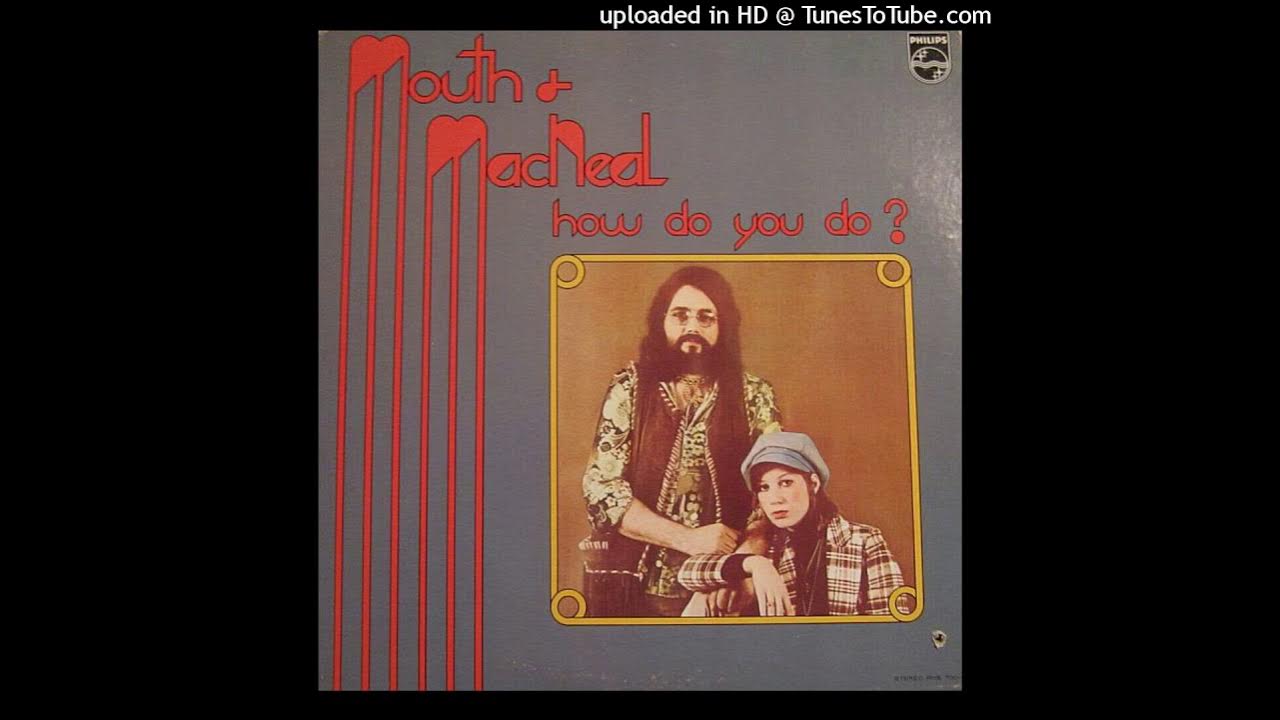 Mouth And MacNeal - How Do You Do? - YouTube