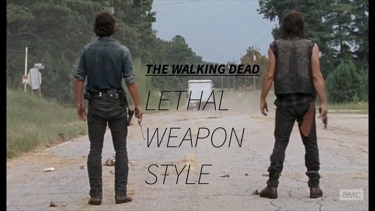 (TWD) Rick & Daryl's Fun Time || Lethal Weapon Style - YouTube