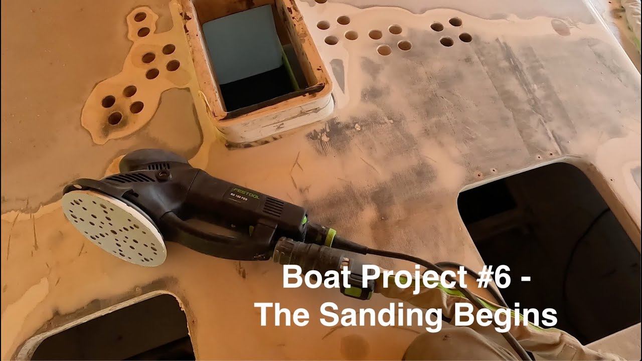 Boat Project #6 - The Sanding Begins - YouTube