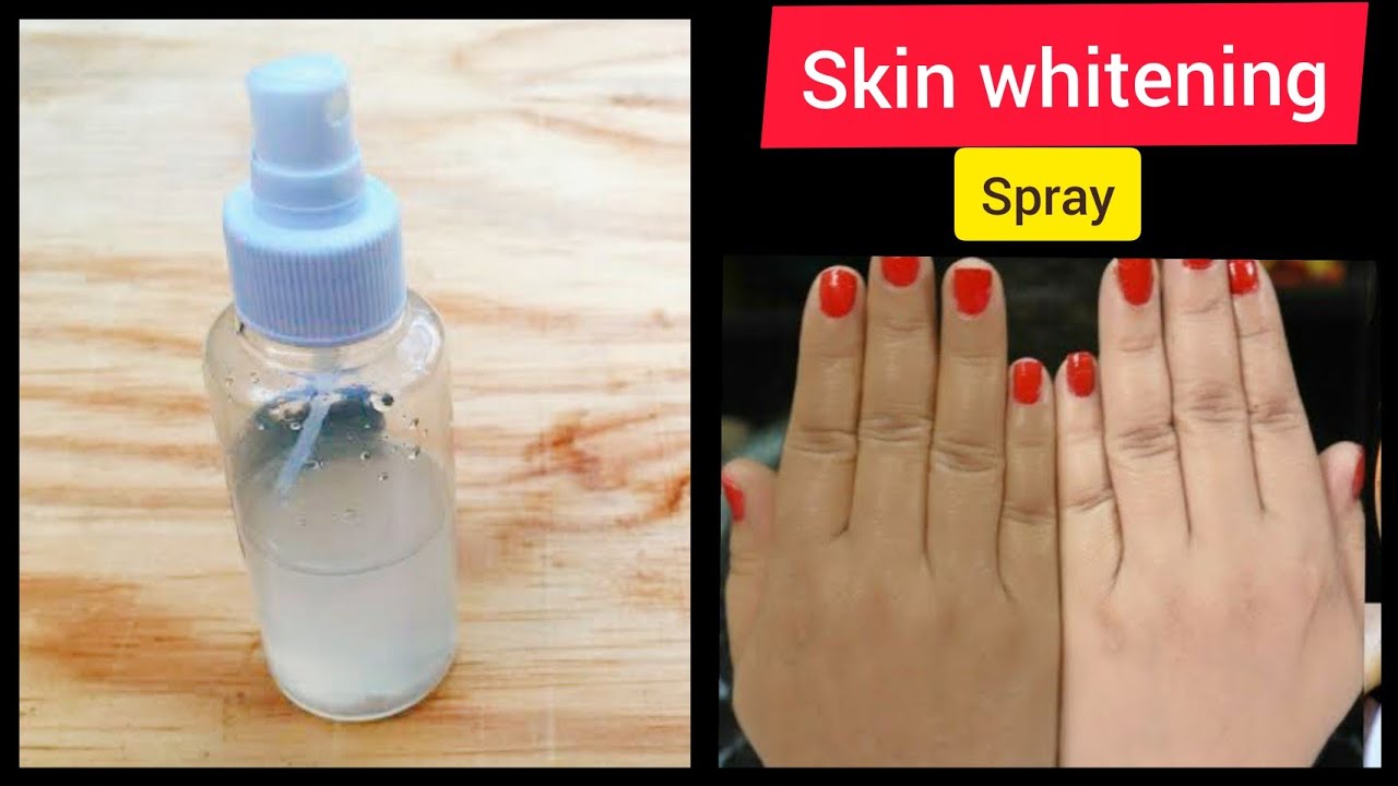 skin whitening spray: get glowing natural skin. - YouTube