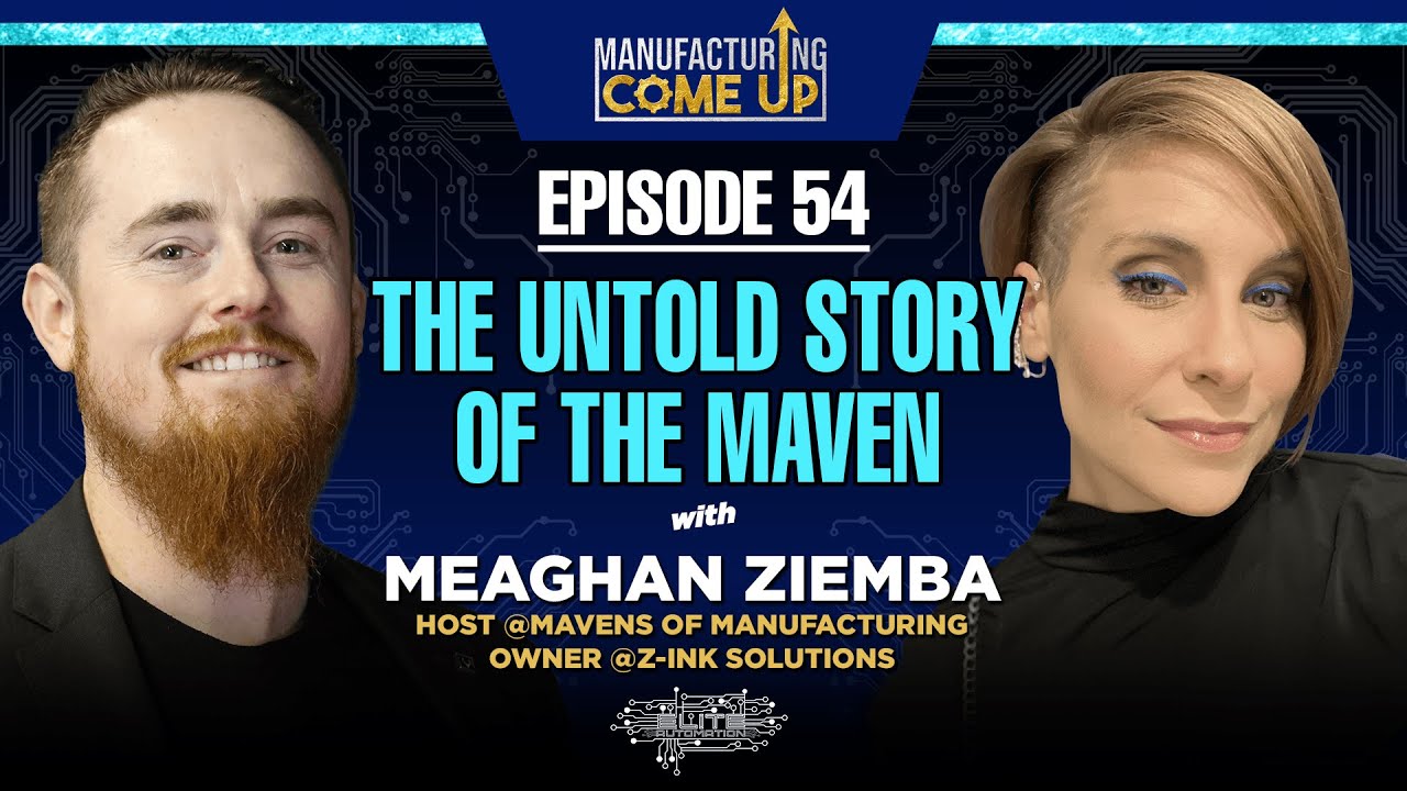 Meaghan Ziemba: The Untold Story Of The Maven | The Manufacturing Come ...