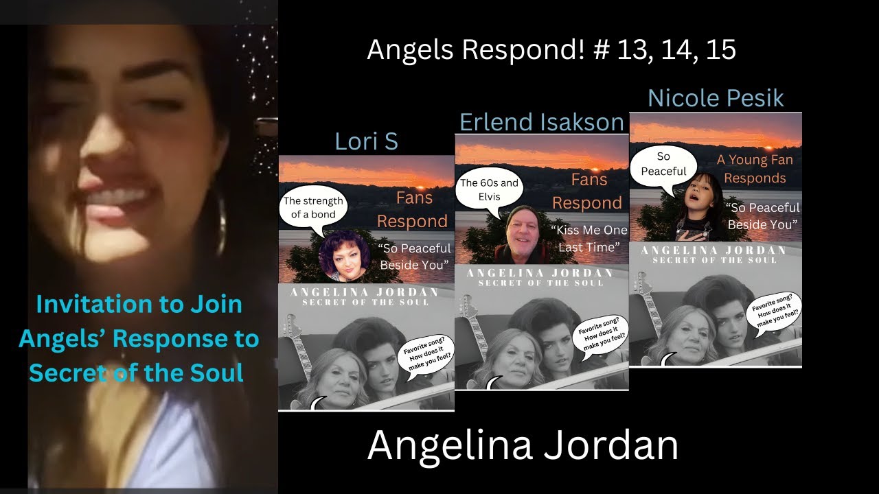 Angelina Jordan | Secret of the Soul | Angels Respond! nos. 13, 14, 15 ...